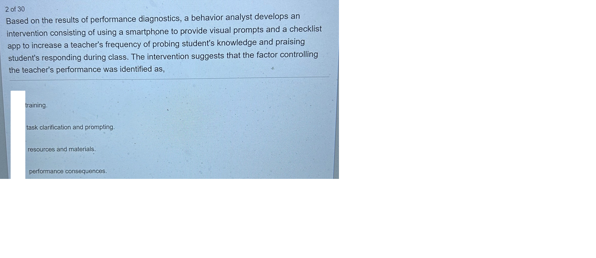 Solved 2 ﻿of 30Based on the results of performance | Chegg.com