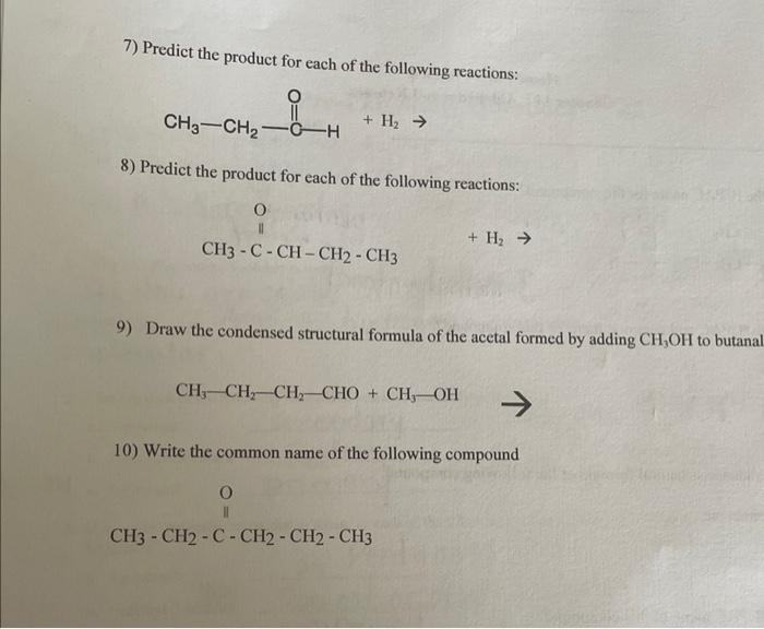 Solved 7) Predict the product for each of the following | Chegg.com
