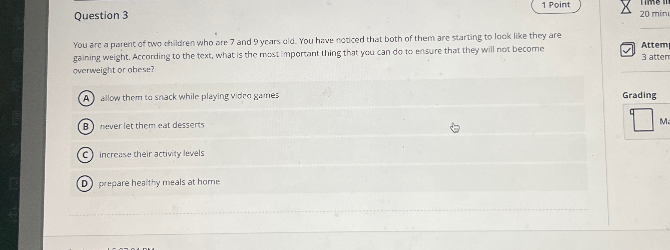 Solved Question 31 ﻿PointYou are a parent of two children | Chegg.com