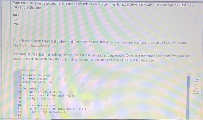Solved Write three statements to print the first three | Chegg.com