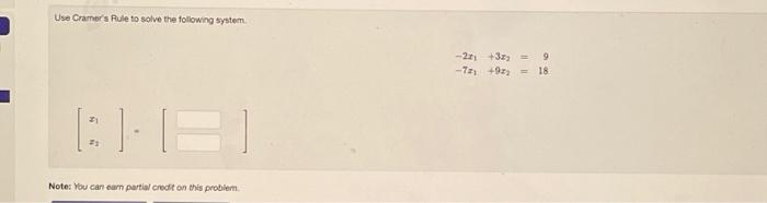 Solved Use Cramer's Rule to solve the following system. | Chegg.com