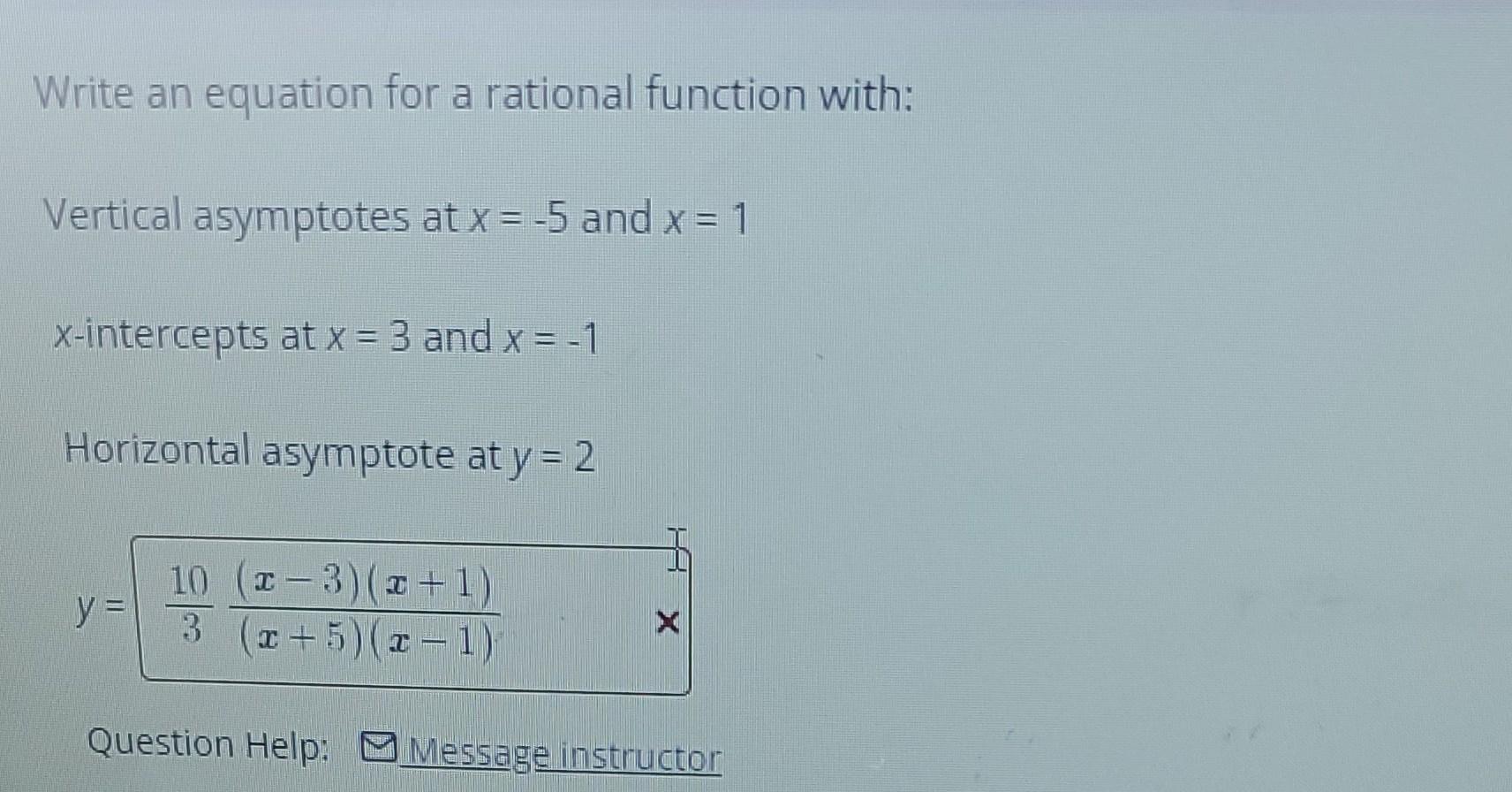 Solved Write An Equation For A Rational Function With