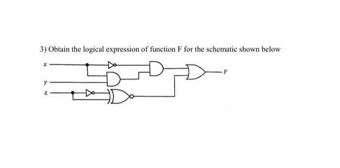 Solved 3) Obtain the logical expression of function F for | Chegg.com