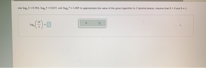 Solved Use log, 30.564, log50.815, and log, 71.005 to | Chegg.com