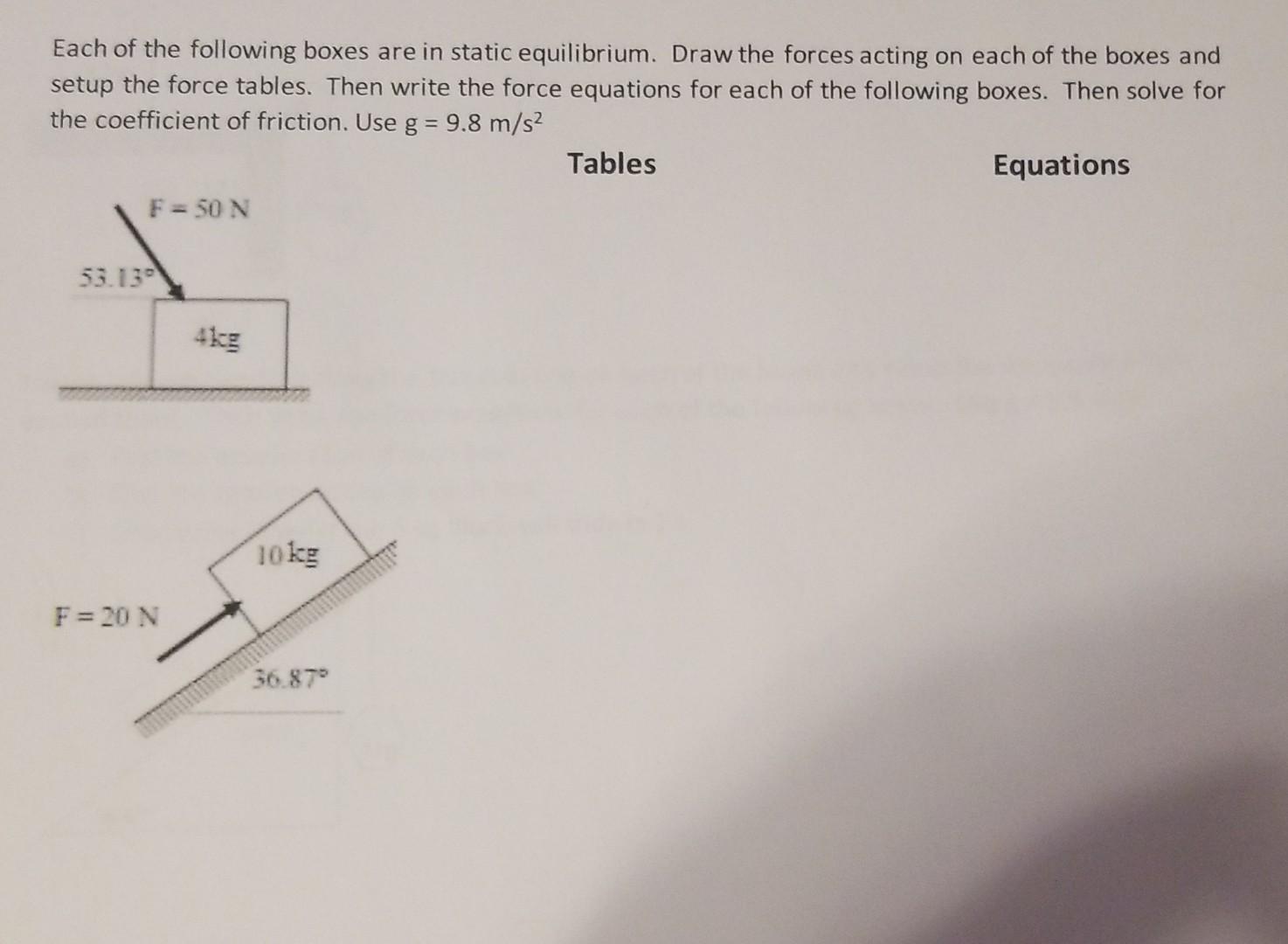 Solved Each of the following boxes are in static | Chegg.com