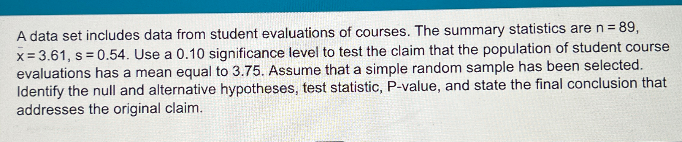 Solved A data set includes data from student evaluations of | Chegg.com