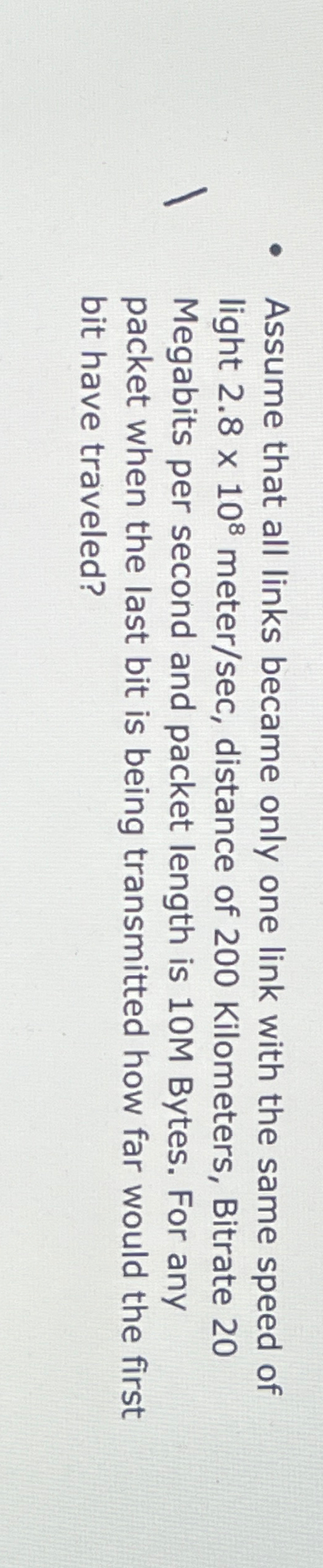 Solved Assume that all links became only one link with the | Chegg.com