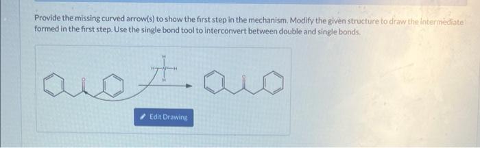 Solved Provide the missing curved arrow(s) to show the first | Chegg.com