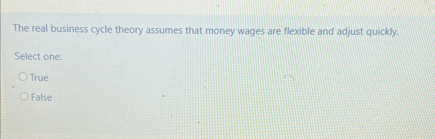 Solved The real business cycle theory assumes that money | Chegg.com