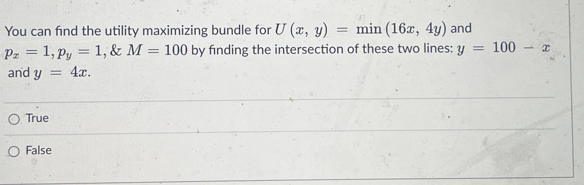 Solved You can find the utility maximizing bundle for | Chegg.com