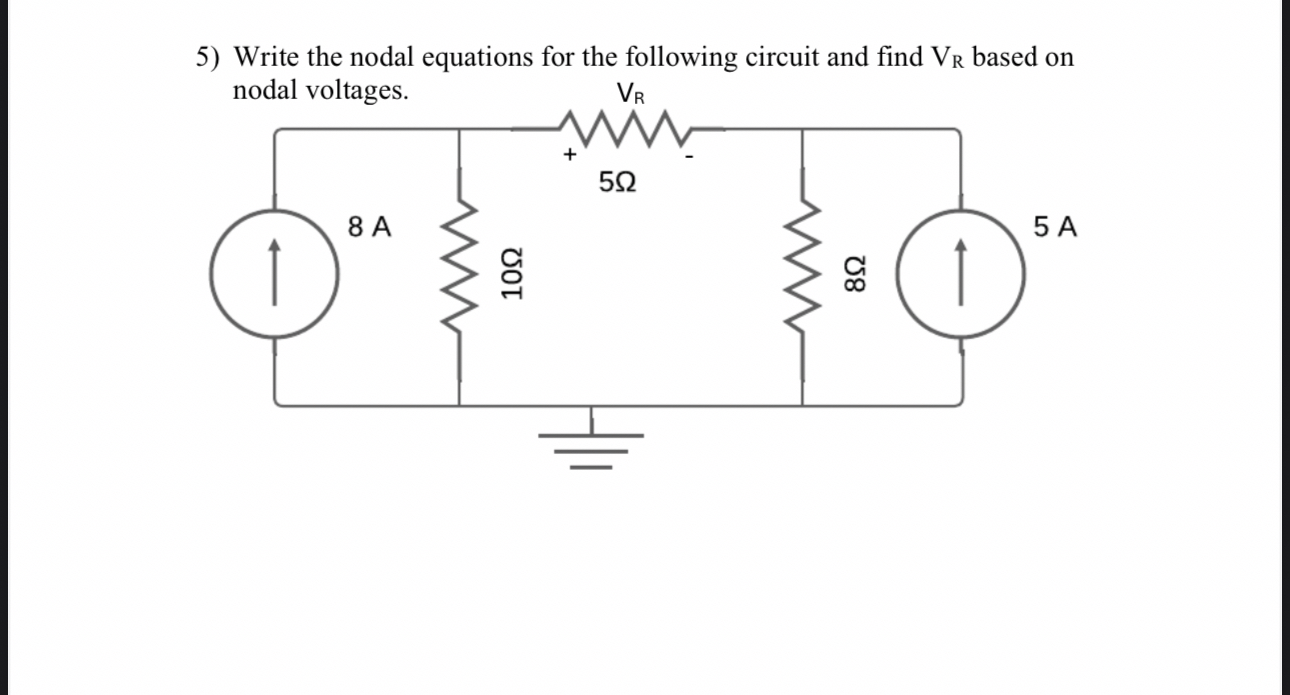 Solved Write the nodal equations for the following circuit | Chegg.com
