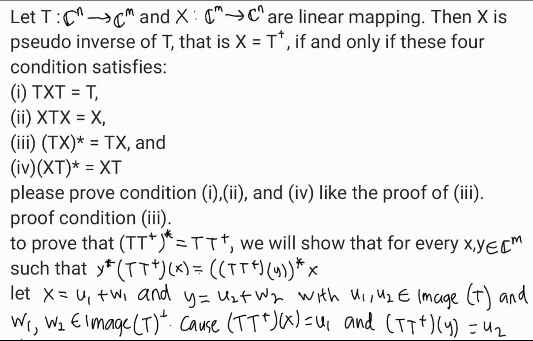 Solved Let T:Cn→Cm and X:Cm→Cn are linear mapping. Then X is | Chegg.com