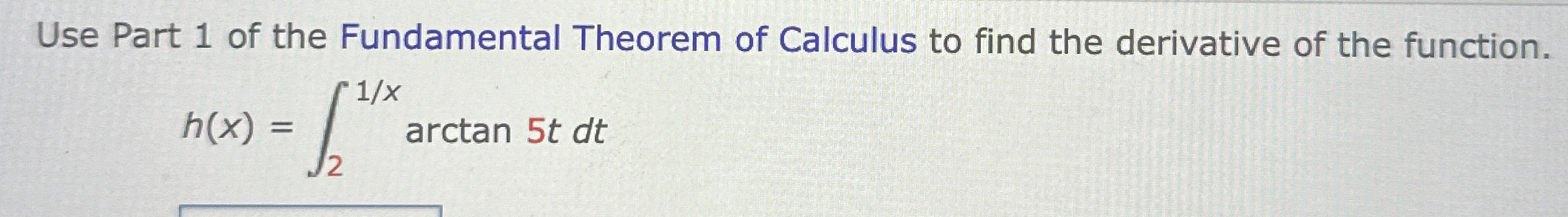 Solved by an EXPERT Use Part 1 ﻿of the Fundamental Theorem of Calculus to | Chegg.com