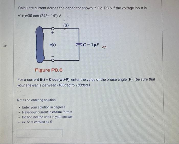 Solved Calculate current across the capacitor shown in Fig. | Chegg.com