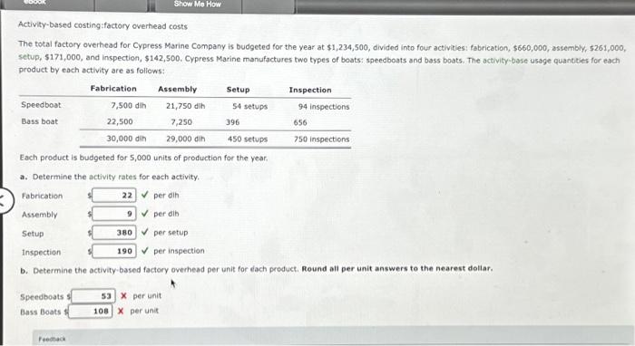 Solved Activity-based costing:factory overhead costs The | Chegg.com