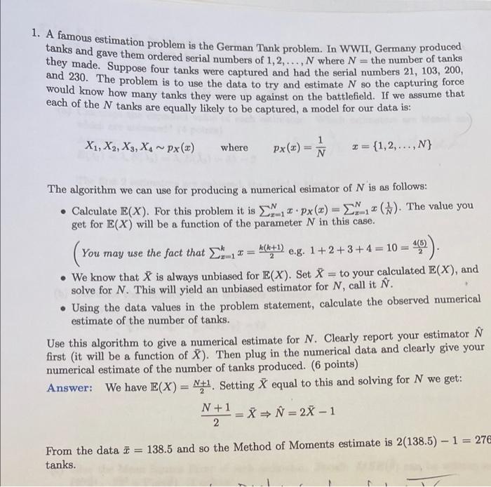 Solved 1. A famous estimation problem is the German Tank | Chegg.com