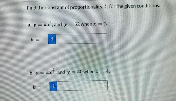 Solved Find the constant of proportionality, k, for the | Chegg.com