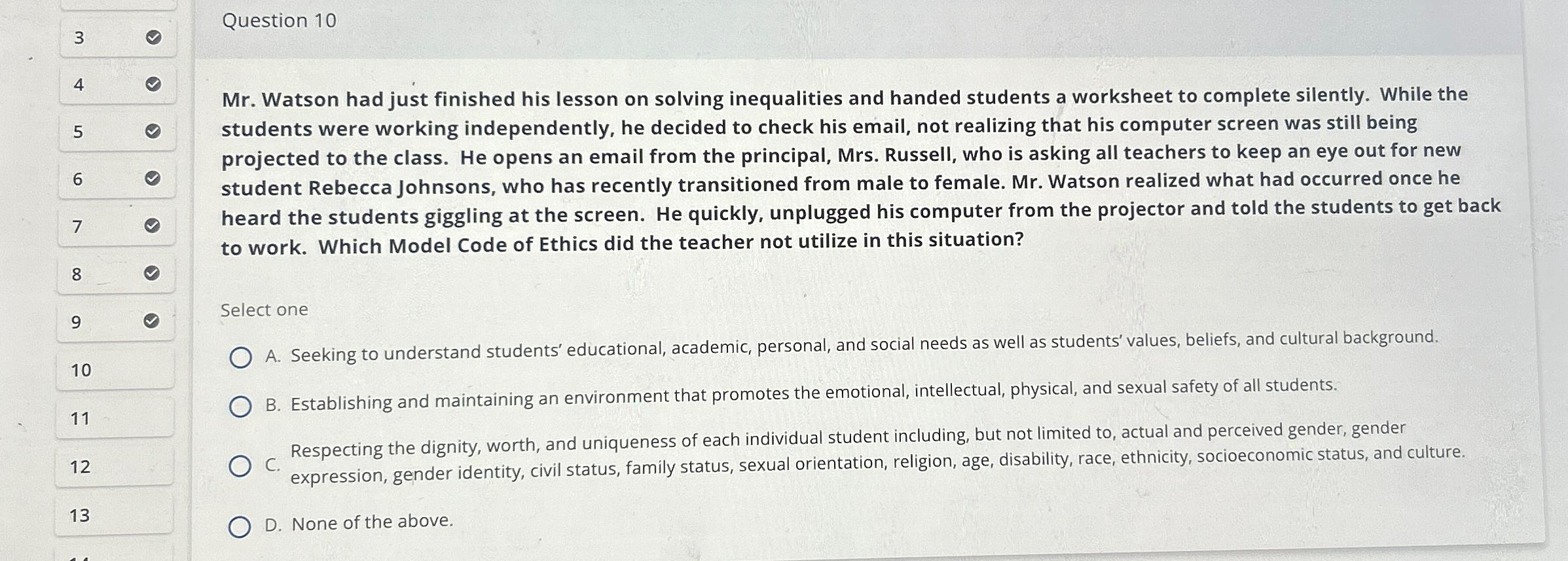 Solved Question 103Mr. ﻿Watson had just finished his lesson | Chegg.com
