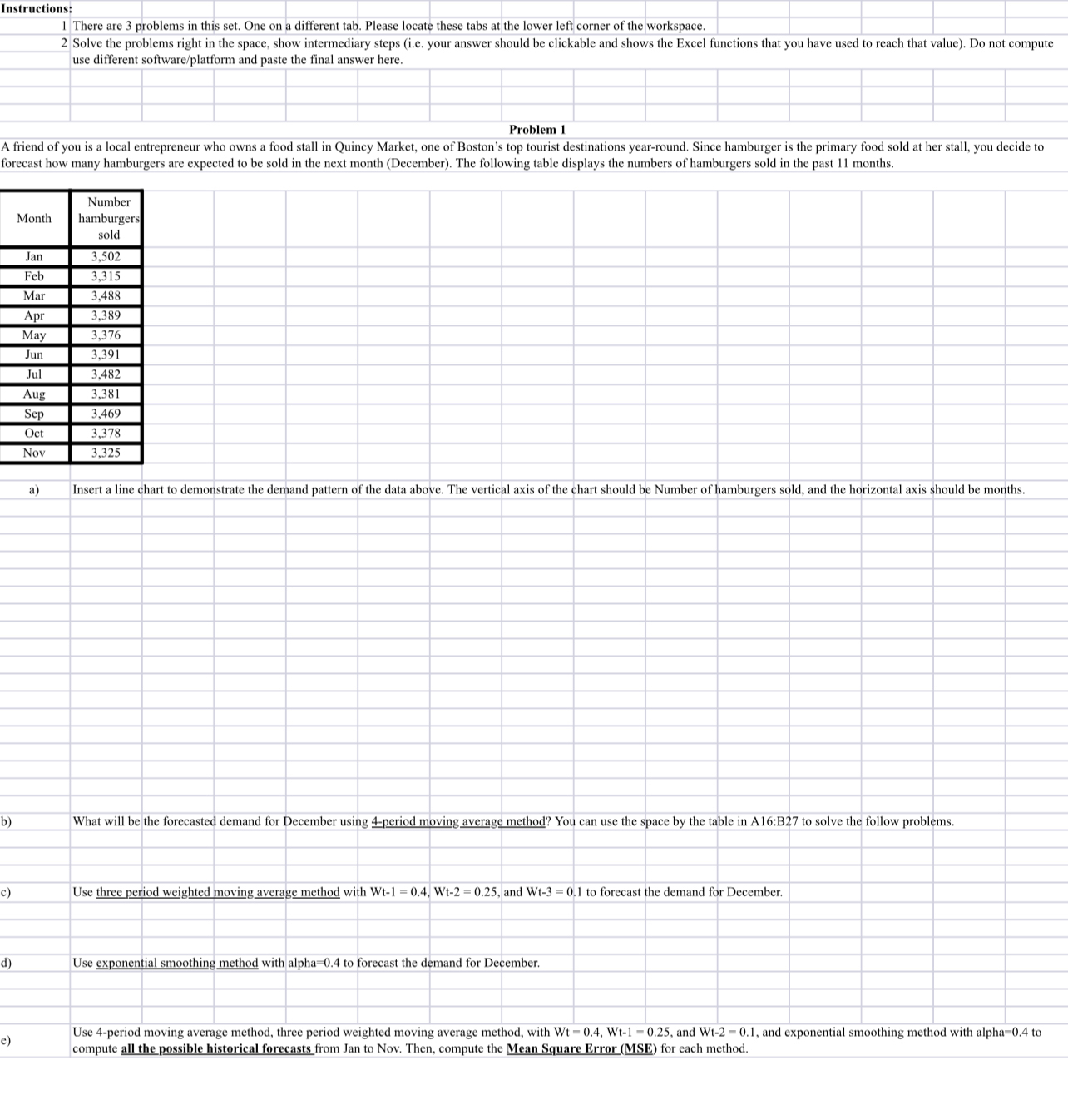 Solved Please do this on an excel sheet with formulas typed | Chegg.com