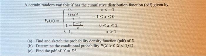 Solved A certain random variable X has the cumulative | Chegg.com