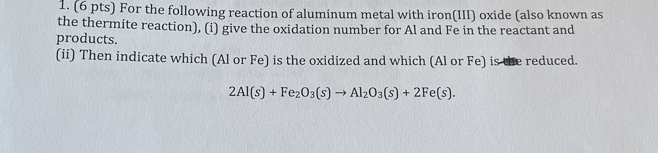 Solved (6 ﻿pts) ﻿For the following reaction of aluminum | Chegg.com