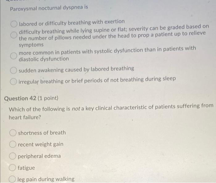 Solved Paroxysmal nocturnal dyspnea is labored or difficulty | Chegg.com