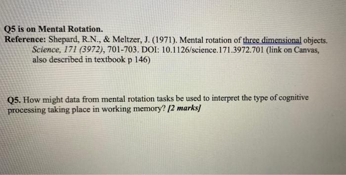 Solved Q5 is on Mental Rotation. Reference: Shepard, R.N., & | Chegg.com