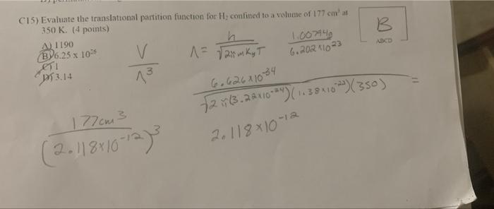 Solved B C15) Evaluate the translational partition function | Chegg.com
