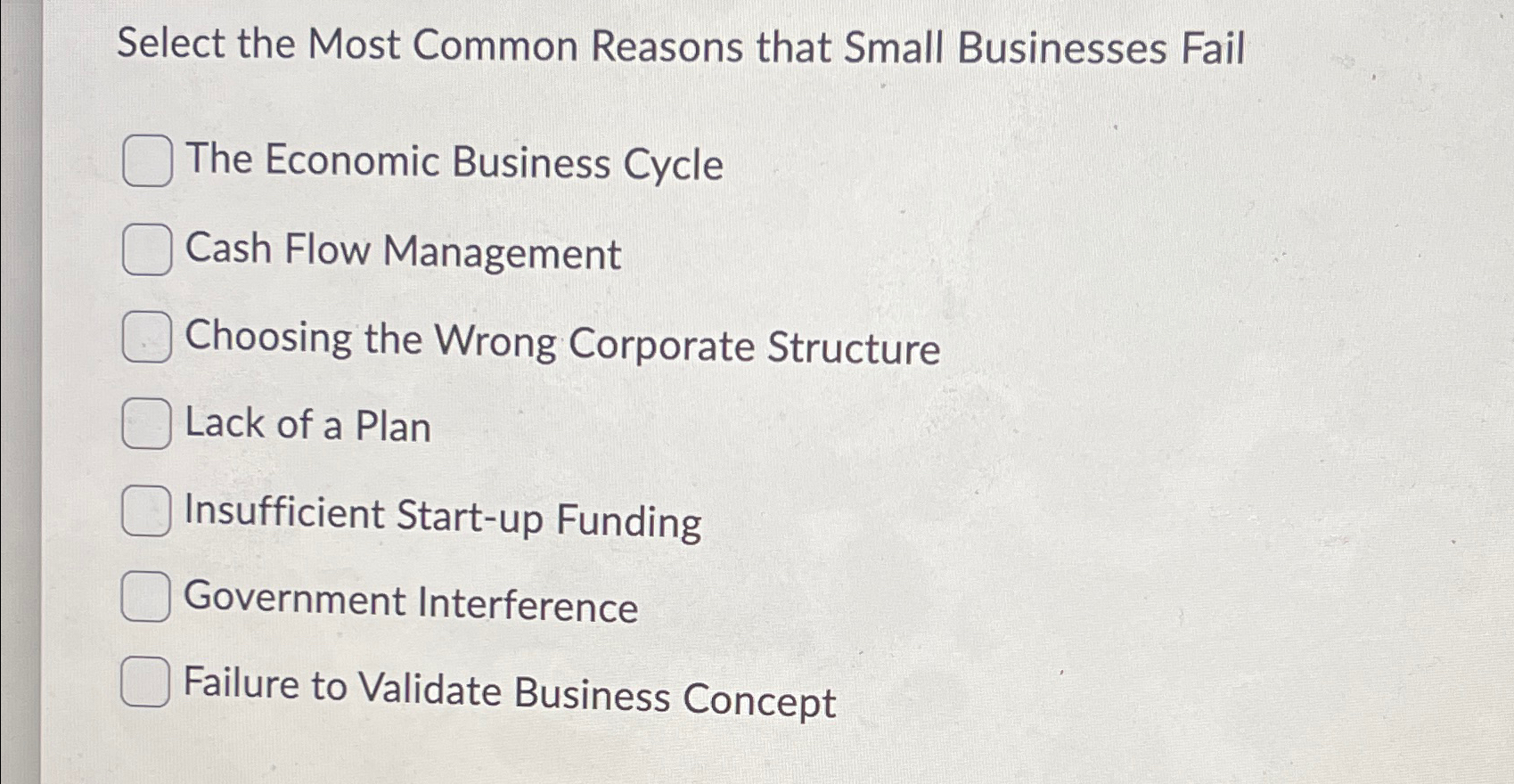 Solved Select the Most Common Reasons that Small Businesses | Chegg.com