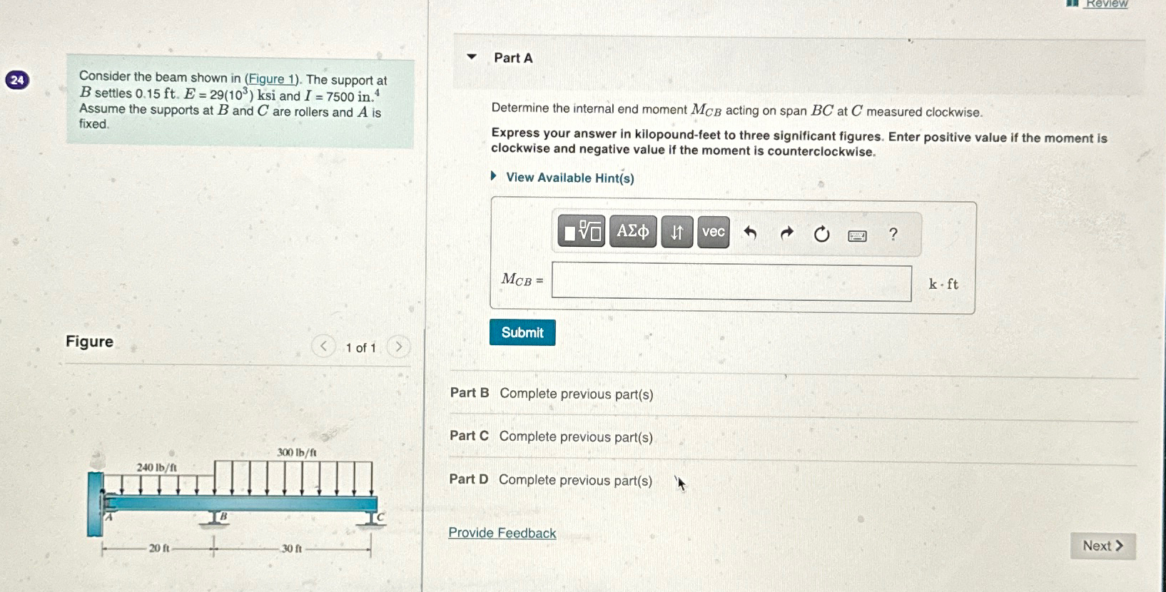 Solved ReviewPart AConsider the beam shown in (Figure 1). | Chegg.com