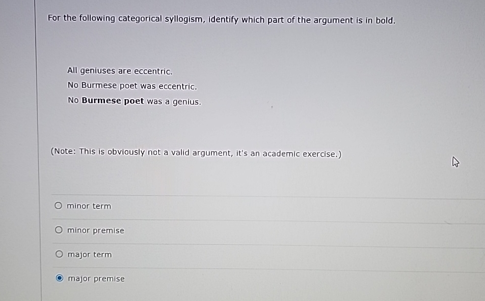 Solved For the following categorical syllogism, identify | Chegg.com