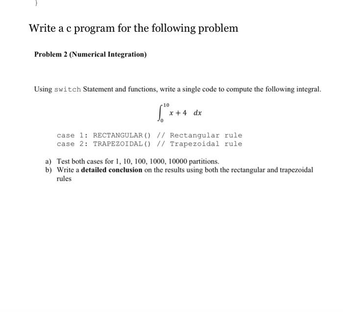 Solved Write A C Program For The Following Problem Problem 2