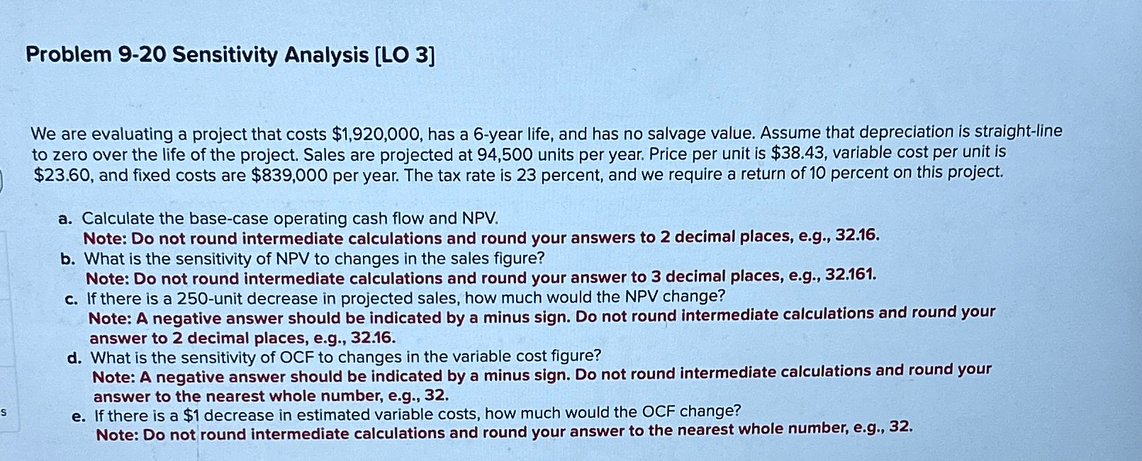 Solved Problem 9-20 ﻿Sensitivity Analysis [LO 3]We are | Chegg.com