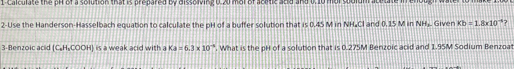 Solved 2-Use the Handerson-Hasselbach equation to calculate | Chegg.com