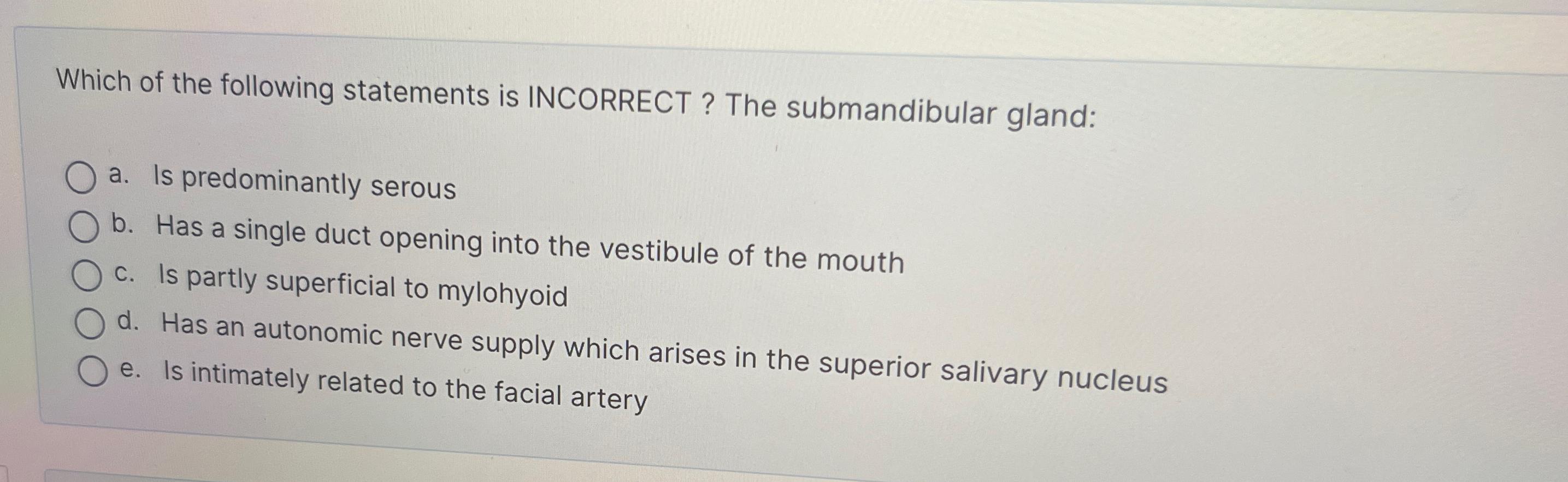 Solved Which of the following statements is INCORRECT ? ﻿The | Chegg.com