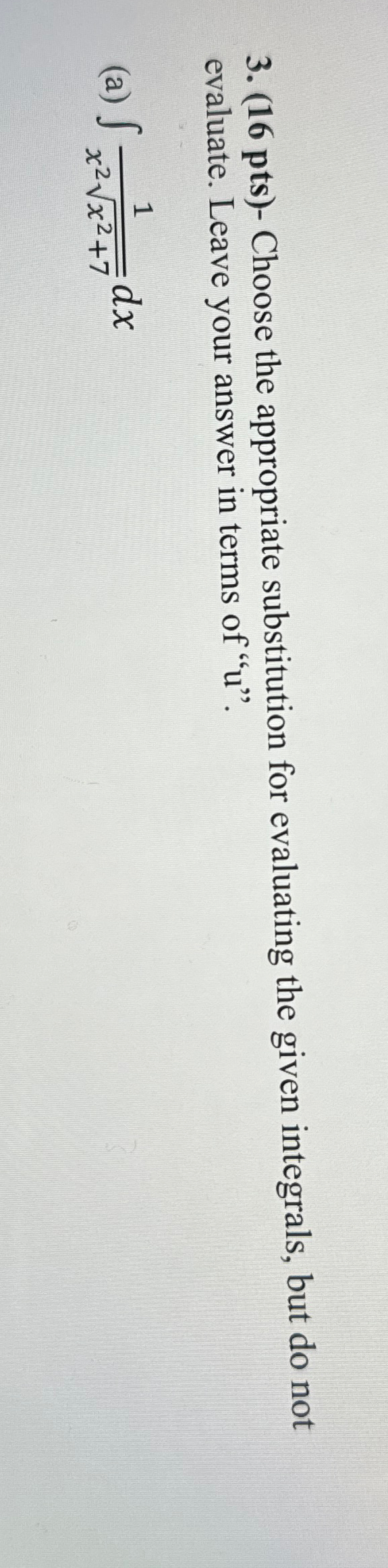 Solved Choose the appropriate substitution for evaluating | Chegg.com