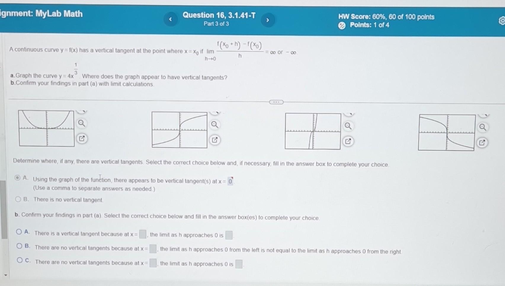 Solved A continuous curve y=f(x) has a vertical tangent at | Chegg.com