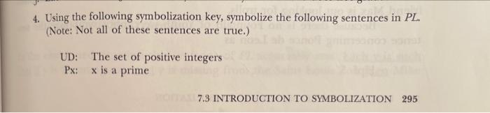 Solved 4. Using the following symbolization key, symbolize | Chegg.com Solved 4. Using the following symbolization key, symbolize | Chegg.com
