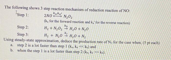 Solved The following shows 3 step reaction mechanism of | Chegg.com