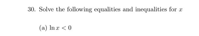 Solved 30. Solve the following equalities and inequalities | Chegg.com