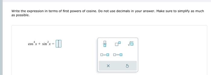 Solved Write the expression in terms of first powers of | Chegg.com