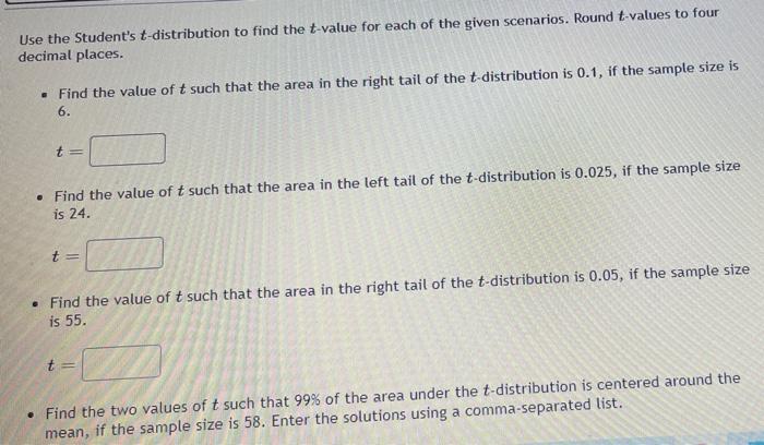 Solved use the students t-distribution to find the t-value | Chegg.com