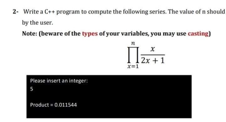 Solved 2- Write a C++ program to compute the following | Chegg.com