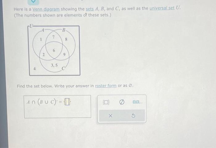 Solved Here is a Venn diagram showing the sets A,B, and C, | Chegg.com