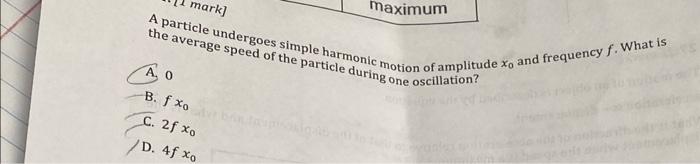 Solved A particle undergoes simple harmonic motion of | Chegg.com