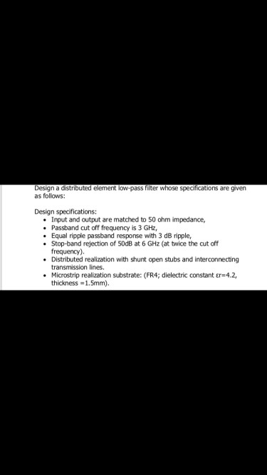 Design a distributed element low-pass filter whose | Chegg.com
