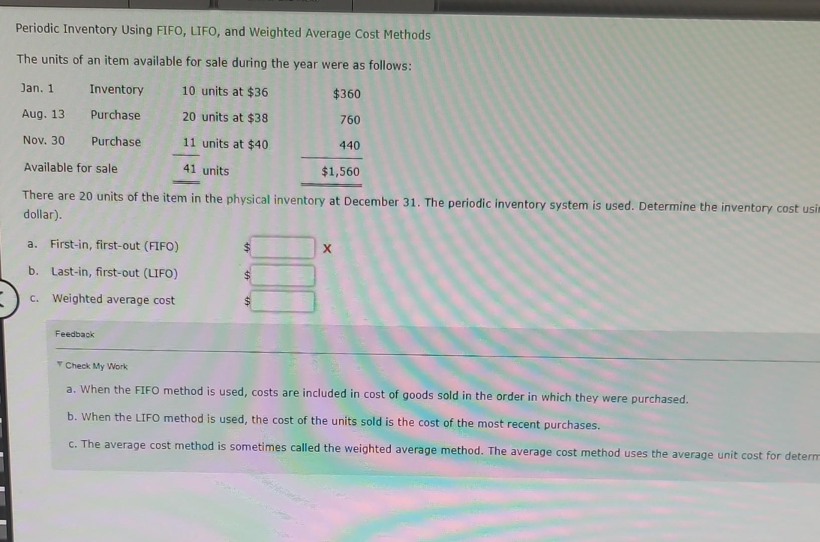 Solved Periodic Inventory Using FIFO, LIFO, and Weighted | Chegg.com
