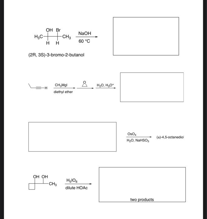 Solved 60∘C NaOH (2R, 3S)-3-bromo-2-butanol | Chegg.com