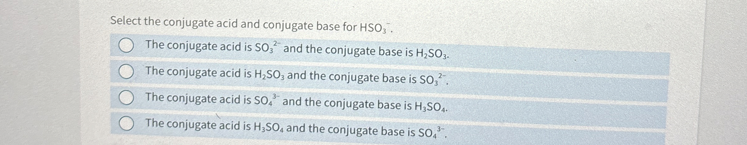 High Quality SOLUTION Select the conjugate acid and conjugate base for | Chegg.com