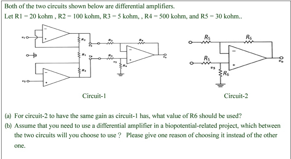 Both of the two circuits shown below are differential | Chegg.com